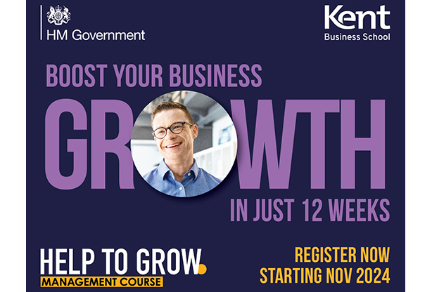 Help to Grow Management course at Kent Business School | Kent Business News
